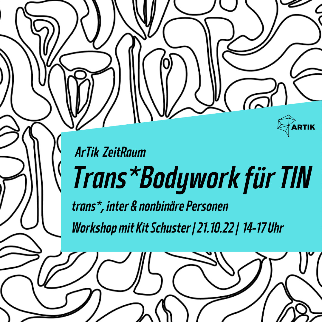 Trans*Body Work für TIN (trans*, inter, nonbinäre Personen) - ArTik ...