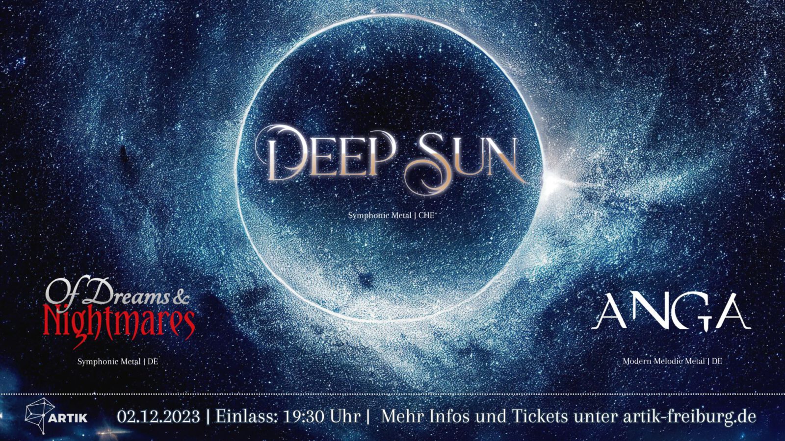 Deep Sun + Of Dreams And Nightmares + Anga - ArTik Freiburg • Jugend Kunst Kultur Bildung