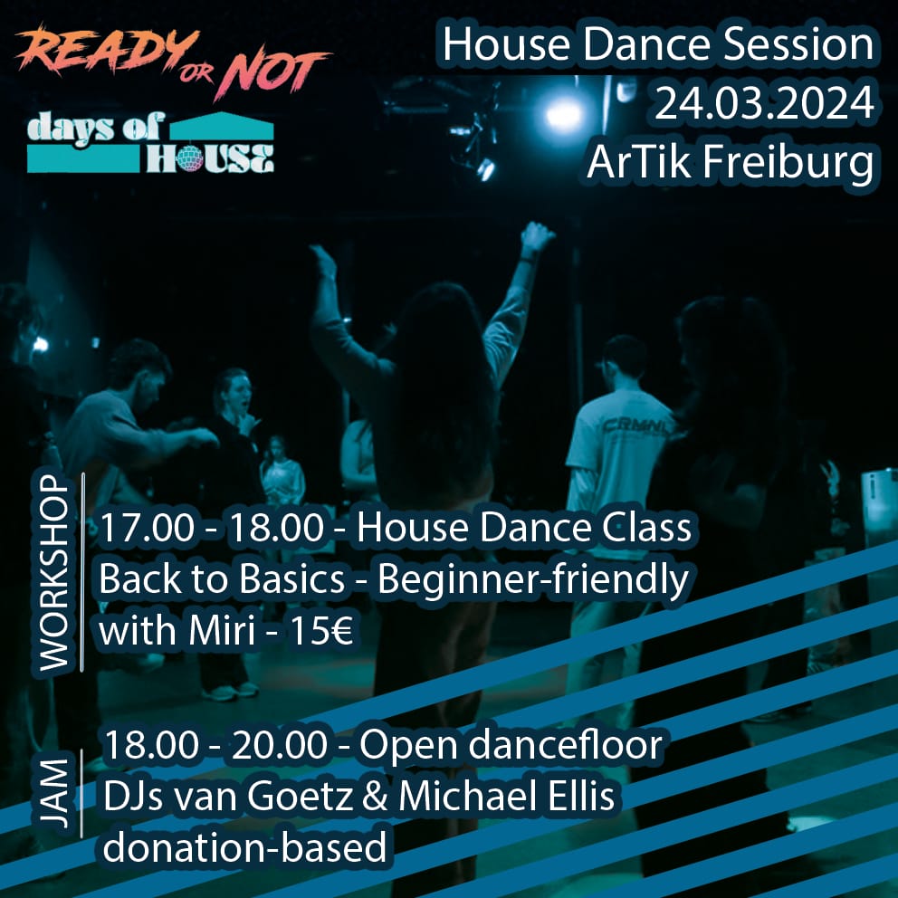 House Dance Session - ArTik Freiburg • Jugend Kunst Kultur Bildung
